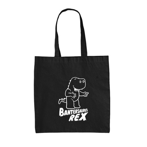 Bantersaurus Rex - Toile Sac - T-Rex Dinosaures Gouaille Drôle Blague ...