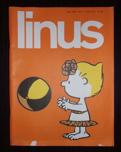 LINUS n°52 - Juillet 1969 - Périodique italien - Schultz, Hart, Gould ...