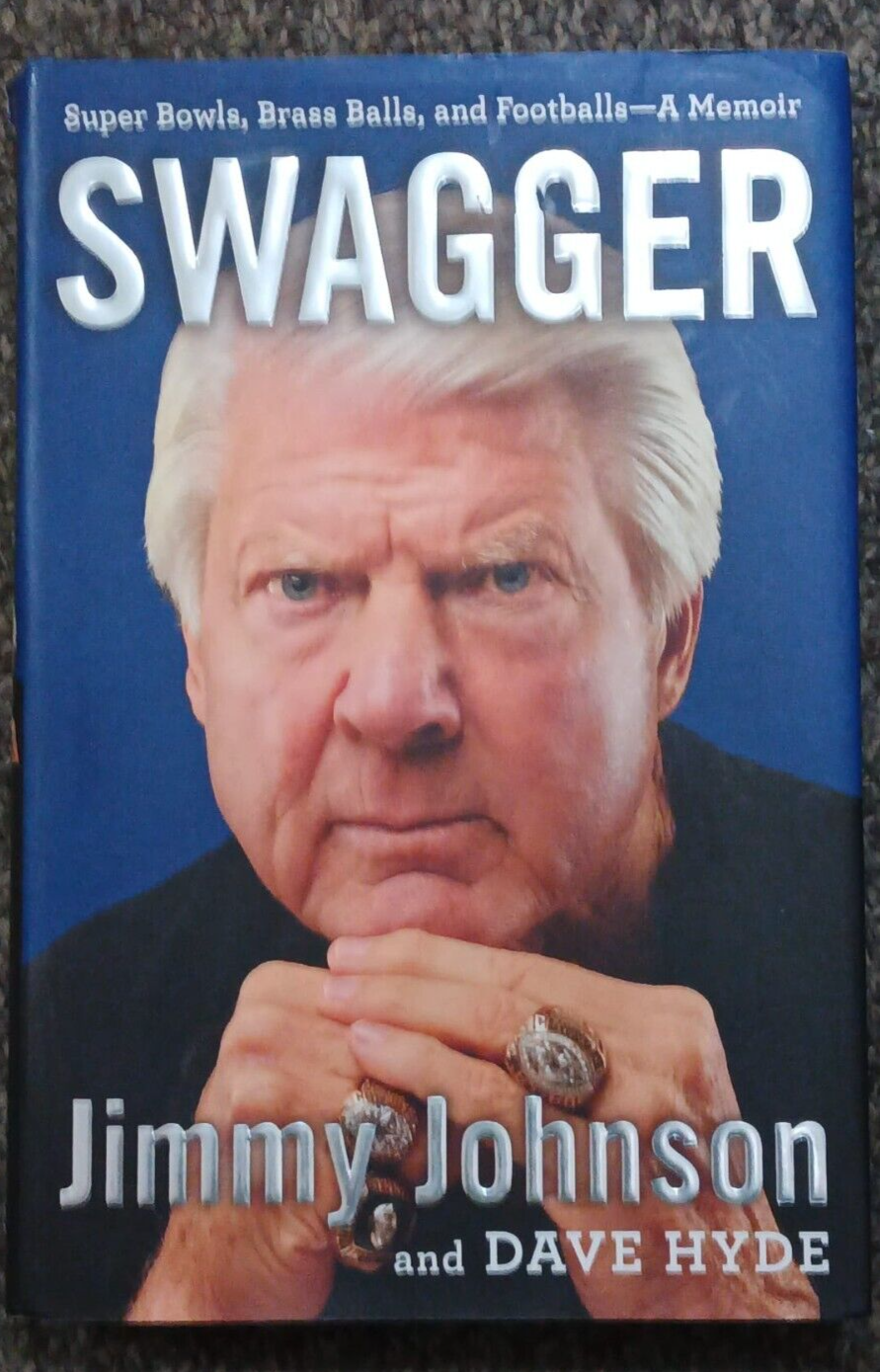 Swagger+%3A+Super+Bowls%2C+Brass+Balls%2C+and+Footballs--A+Memoir+by ...
