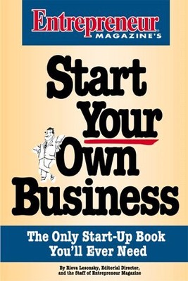 START YOUR OWN BUSINESS: THE ONLY START-UP BOOK YOU'LL By Rieva ...