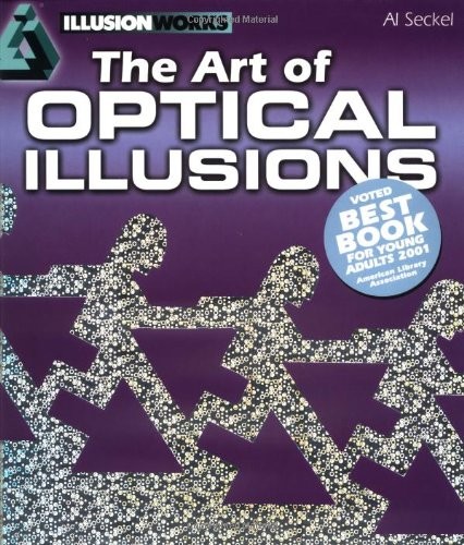 Art Of Optical Illusions - Seckel, Al - Good - See condition notes ...