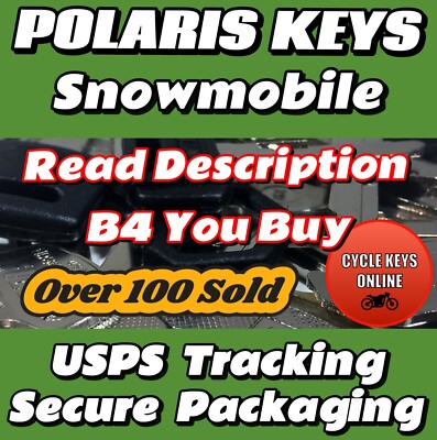 Polaris Snowmobile Keys Spare Cut to Your Key Code READ DESCRIPTION B4 ...