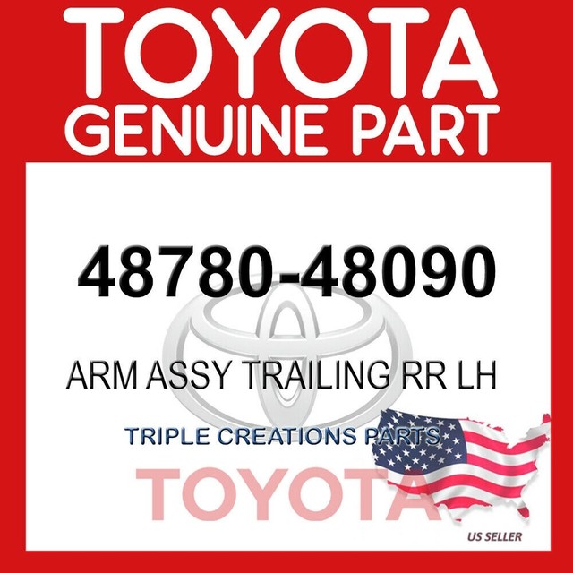 4878048090 Genuine Toyota Arm ASSY Trailing Rear LH 48780-48090 for ...