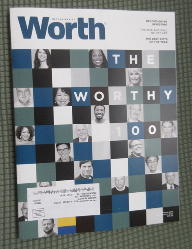 Worth Magazine ~ The Worthy 100 ~ Edition 3 Winter 2022 ~ Rise & Fall ...
