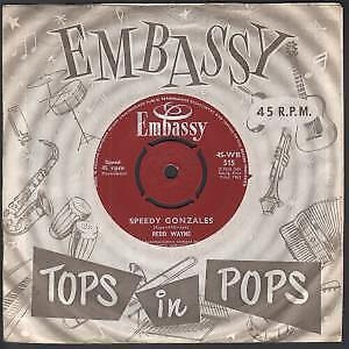Redd Wayne Speedy Gonzalez 7" vinyl UK Embassy 1962 Four prong label ...