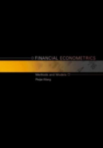 Financial Econometrics : Methods and Models, Paperback by Wang, Peijie, Like ... 9780415224550| eBay