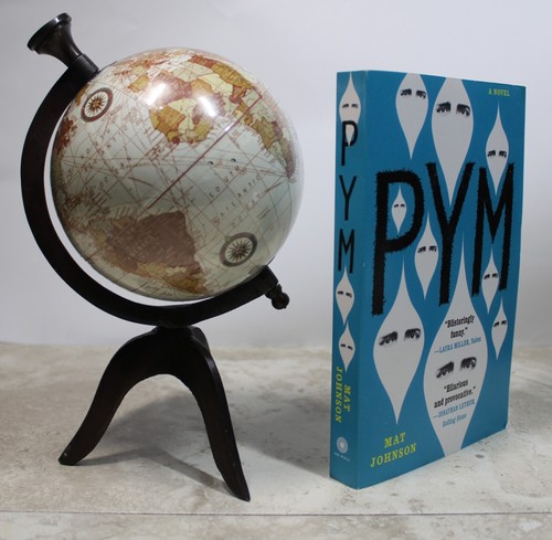 PYM: A Novel by Mat Johnson SIGNED Trade Paperback Edition | eBay