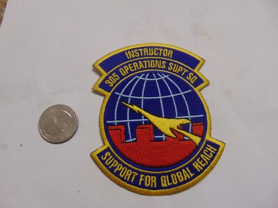 PATCH MILITARY INSTRUCTOR 305 OPERATIONS SUPPORT SQUADRON GLOBAL REACH ...