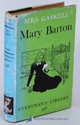 Mary Barton by Mrs. GASKELL: Very Good Everyman's Library HC/Good+ DJ ...