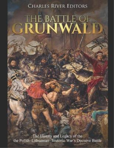 The Battle of Grunwald (Poche) 9781691240265 | eBay