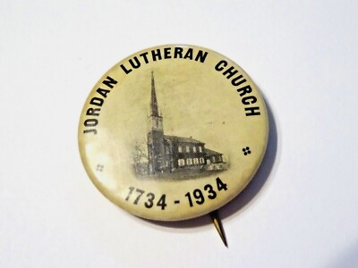 JORDAN LUTHERAN CHURCH ~ VINTAGE 1934 JORDAN LUTHERAN CHURCH PINBACK | eBay