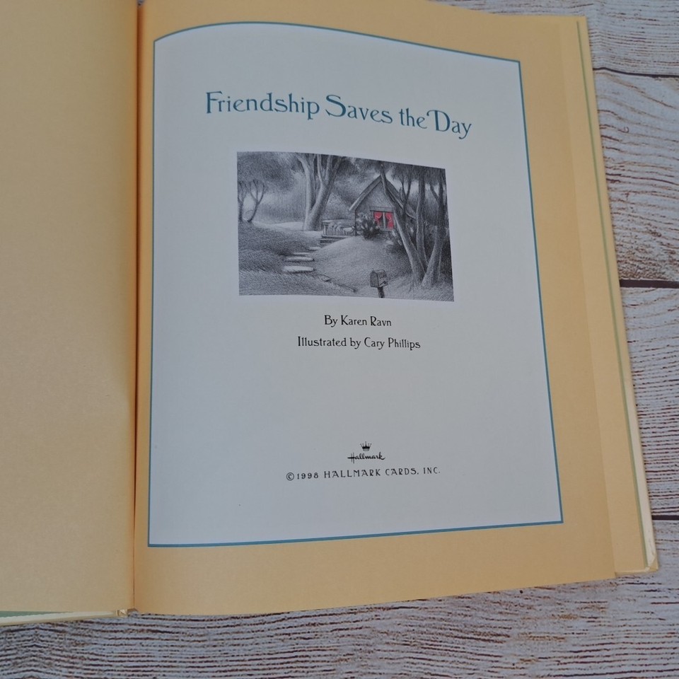 Friendship Saves the Day by Karen Ravn 1998 Hallmark Children's Story ...