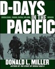 D-Days in the Pacific Miller, Donald L. [paperback] 9780743269292| eBay