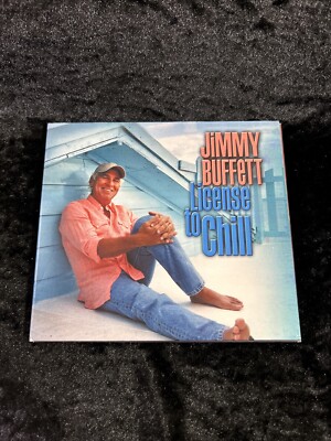 JIMMY BUFFETT - LICENSE TO CHILL - 2004 CD (HEY GOOD LOOKIN ...