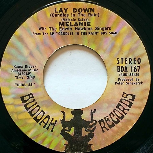 Melanie - "Lay Down (Candles in the Rain)" 7" 45 RPM Single Buddah BDA ...