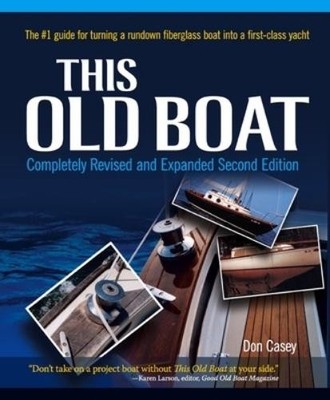 Don Casey This Old Boat, Second Edition (Hardback) 9780071477949| eBay