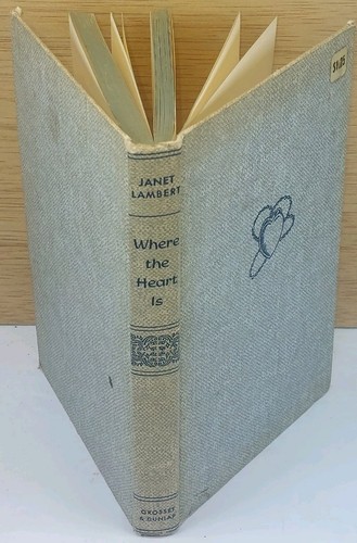 Vintage Janet Lambert Where The Heart Is 1948 No Dust Cover | eBay