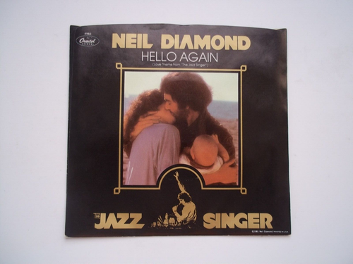 NEIL DIAMOND Hello Again / Amazed And Confused 45 RPM 7" Record 1980 ...