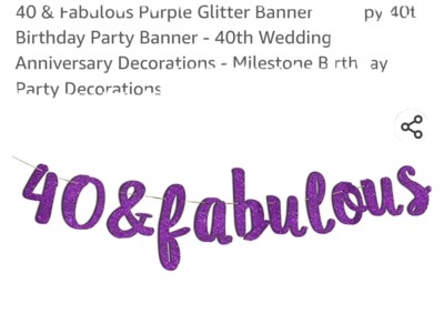 40 & FABULOUS WORD BANNER | eBay