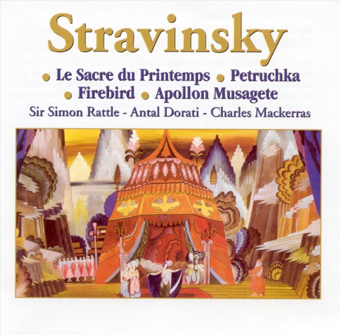 ANTAL DORÁTI / CHARLES MACKERRAS / SIMON RATTLE STRAVINSKY: LE SACRE DU ...
