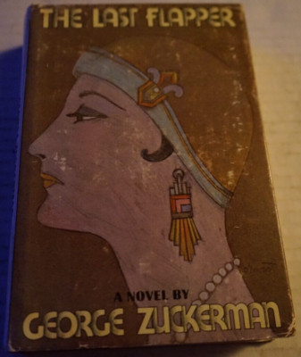 The Last Flapper By George Zuckerman Hardcover Vg++ Condition 1969 1st ...