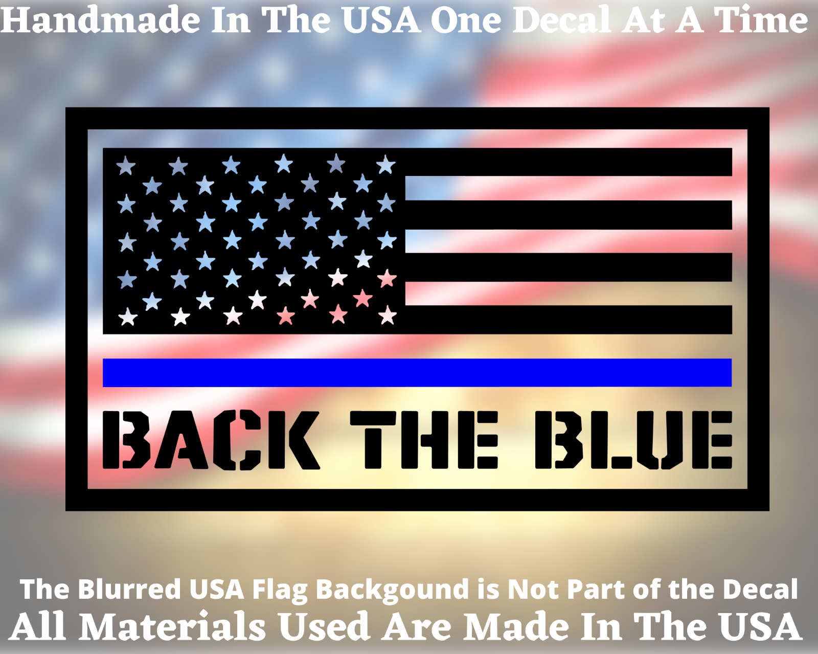 Thin Blue Line Back The Blue American Flag Decal Sticker USA Seller | eBay
