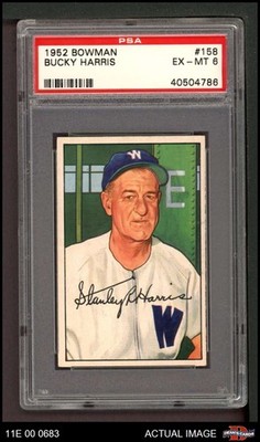 1952 Bowman #158 Bucky Harris Senators MANAGER HOF PSA 6 - EX/MT | eBay