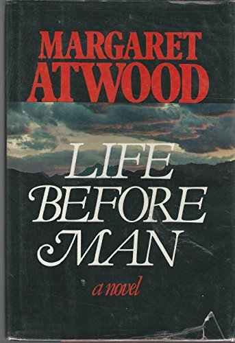 Life Before Man by Atwood, Margaret Hardback Book The Fast Free ...