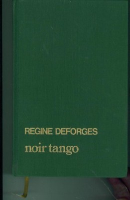 Noir Tango, Regine Deforges | eBay
