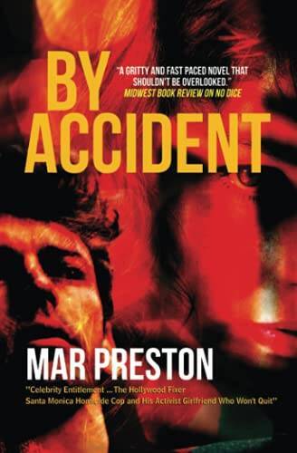 By Accident (The Cop The Activist series Santa Monica) - Paperback ...
