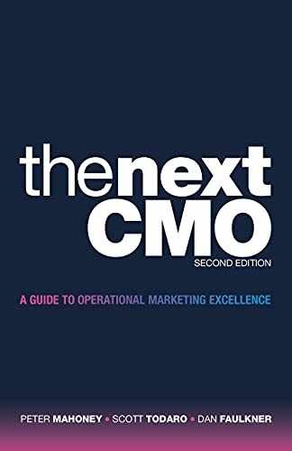 The Next Cmo: A Guide to - Paperback, by Mahoney Peter; Todaro - Acceptable n 9781665711395| eBay