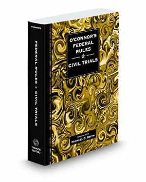 O'Connor's Federal Rules Civil - Paperback, by Michael C. Smith - Very ...