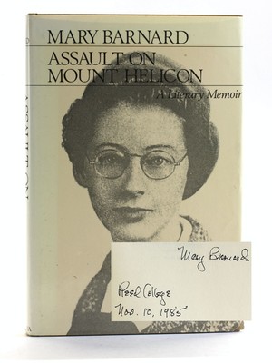 Mary Barnard / Assault on Mount Helicon A Literary Memoir Signed 1st ed ...