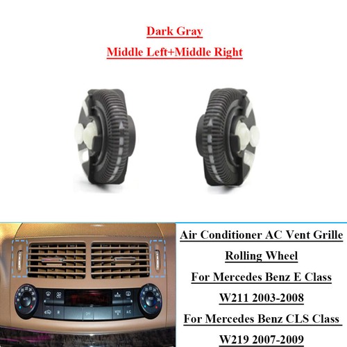 Dark Gray 2x Middle AC Vent Rolling Wheels For Benz E Class W211 W219 03-08 | eBay