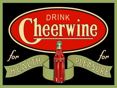 DRINK CHEERWINE FOR HEALTH PLEASURE 16" HEAVY DUTY USA METAL CLEAN SODA ...