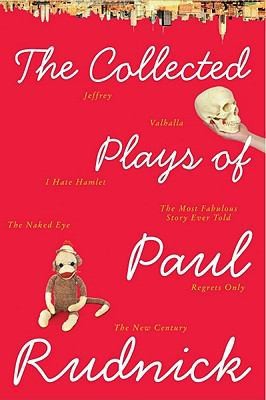 The Collected Plays of Paul Rudnick by Rudnick, Paul | eBay