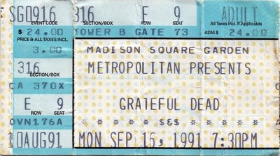 GRATEFUL DEAD TICKET 09-15-1991 MADISON SQUARE GARDEN JERRY GARCIA BOB ...