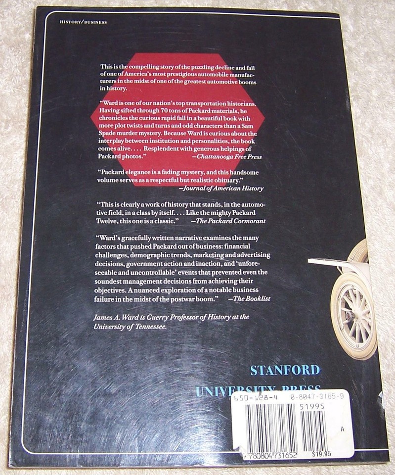 The Fall of the Packard Motor Car Company James A. Ward pb ...