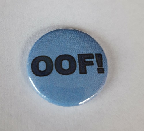 OOF Button Badge Pin - 1" (25mm) badge Roblox Quote | eBay