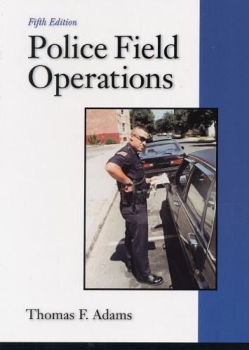 Police Field Operations by Thomas F. Adams (2000, Hardcover) for sale ...
