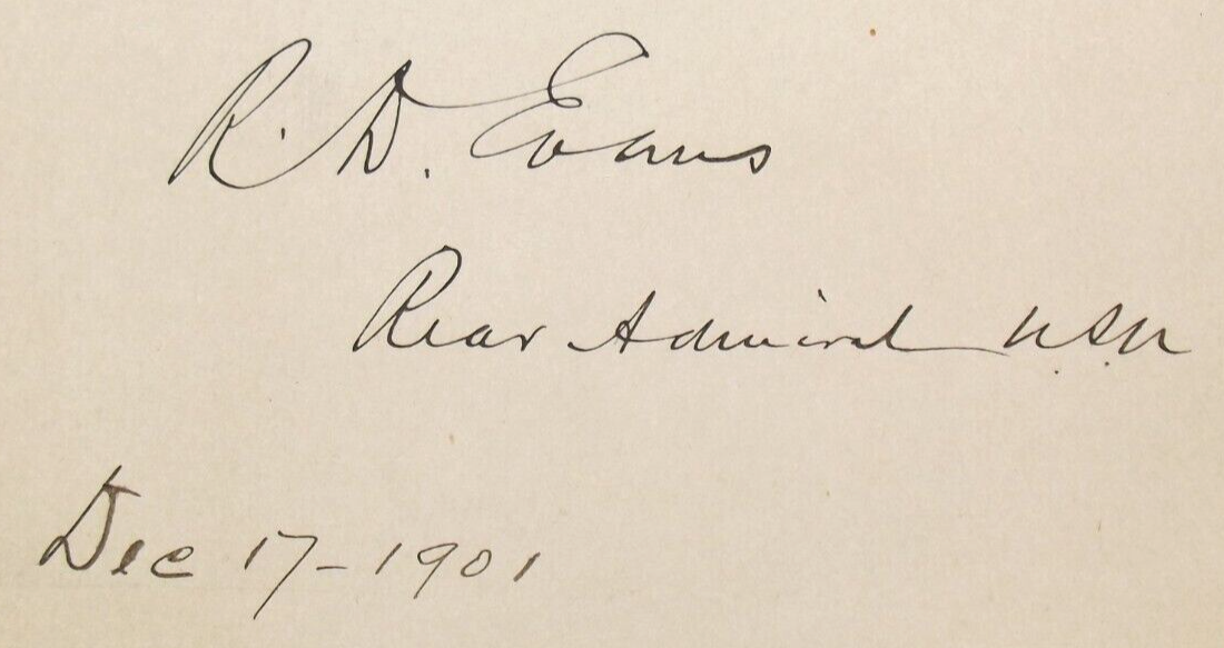 Admiral Robley D. Evans U.S Naval Commander 'Great White Fleet' Signed ...