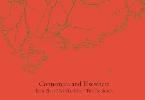 Connemara and Elsewhere by Tim Robinson (2014, Trade Paperback) for ...