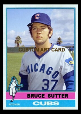 Bruce Sutter Chicago Cubs 1976 Custom Made Baseball Art Card | eBay
