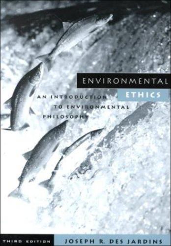 Environmental Ethics : An Introduction to Environmental Philosophy Des ...