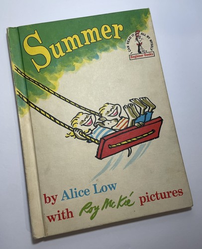 SUMMER By Alice Low Dr. Seuss Vintage 1963 Book Club ED Beginner Books ...