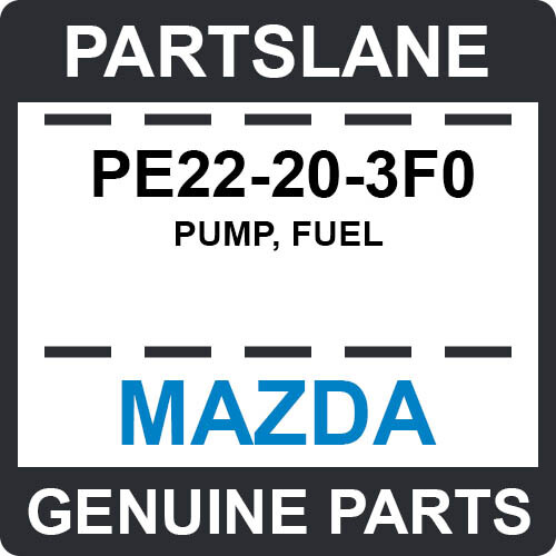 PE22203F0 Genuine Mazda Pump Fuel Pe22-20-3f0 for sale online | eBay