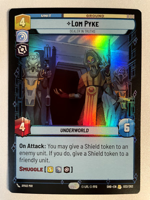 Star Wars Unlimited - Lom Pyke - 32/262 Shadows of the Galaxy | eBay