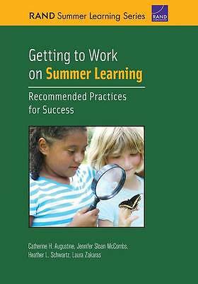 Getting to Work on Summer Learning by Laura Zakaras, Jennifer Sloan ...
