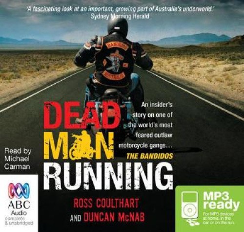 Dead Man Running: An insider's story on one of the world's most feared ...