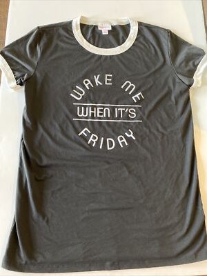 LuLaRoe Liv T “Wake Me When It’s Friday” - Black Worn Once | eBay